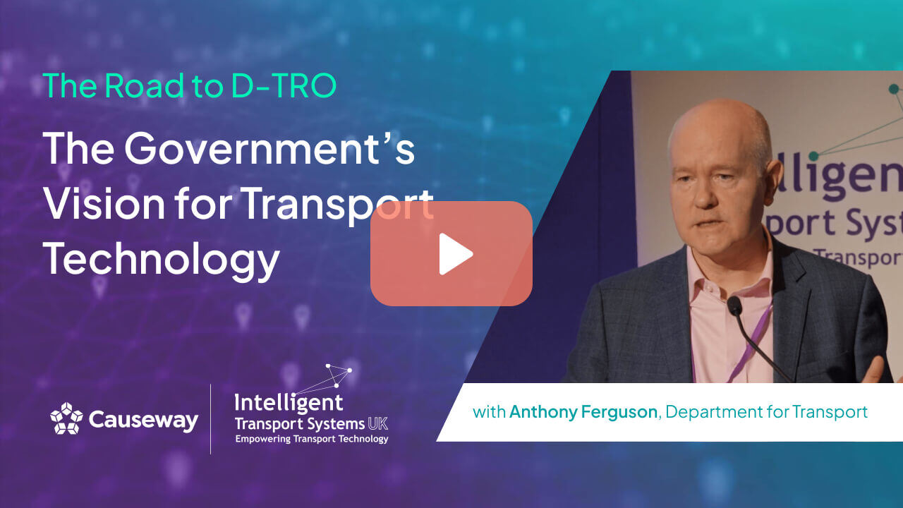 The Government’s Vision for Transport Technology | Anthony Ferguson
